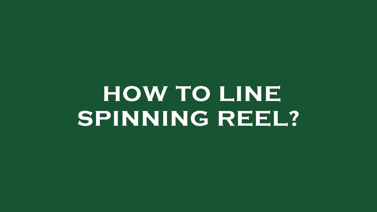 How to line spinning reel? - YouTube