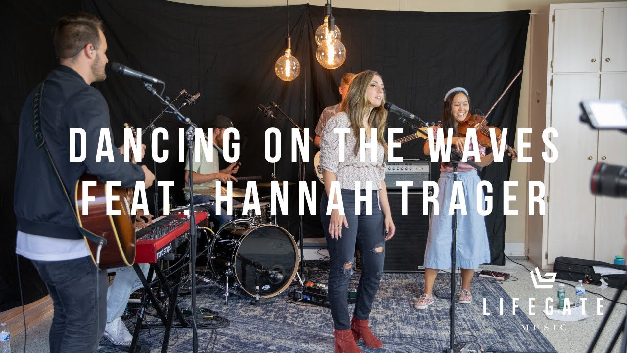 DANCING ON THE WAVES | | Cover by LIFEGATE MUSIC | | feat. Hannah ...