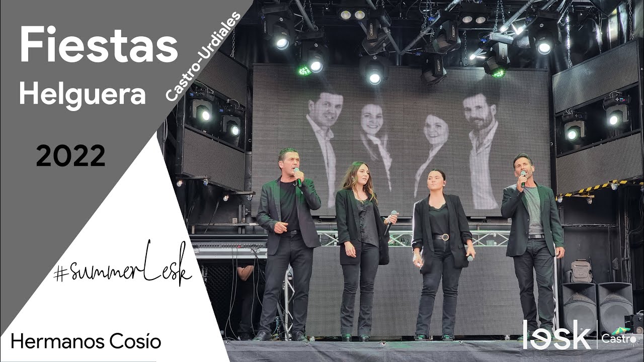 Hermanos Cosio | Fiestas de Helguera 2022 | #summerLesk - YouTube