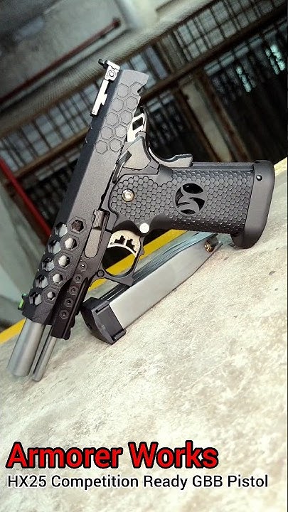 Armorer Works HX25 Competition Ready GBB Pistol Airsoft - YouTube