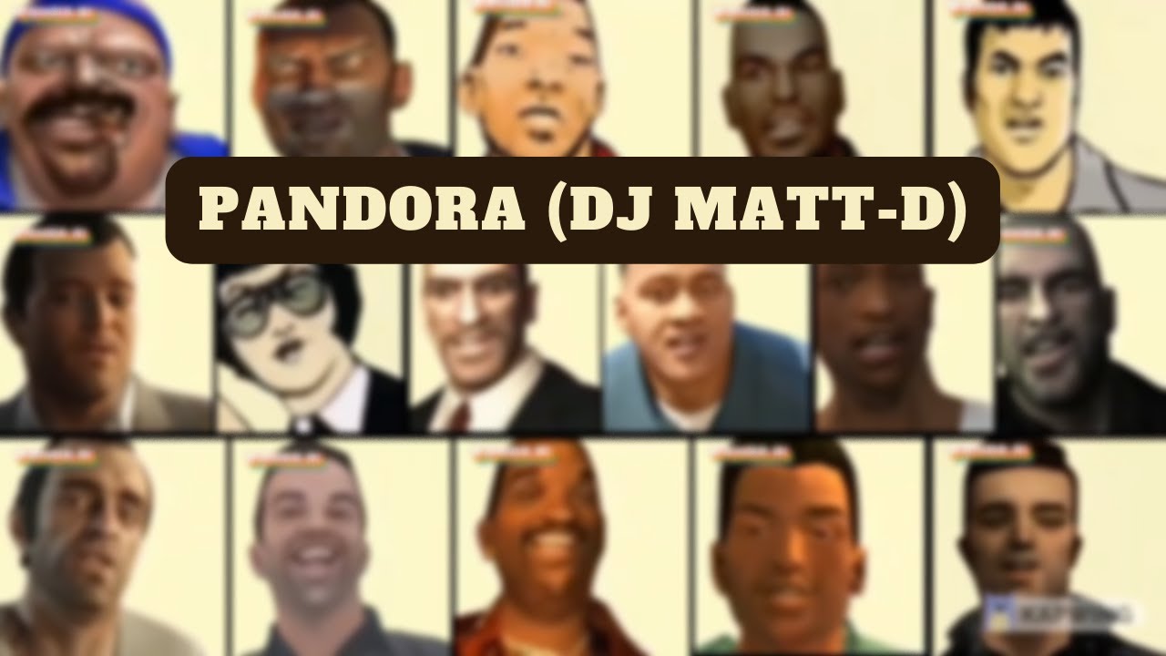 Every GTA Protagonist Singing Pandora - YouTube