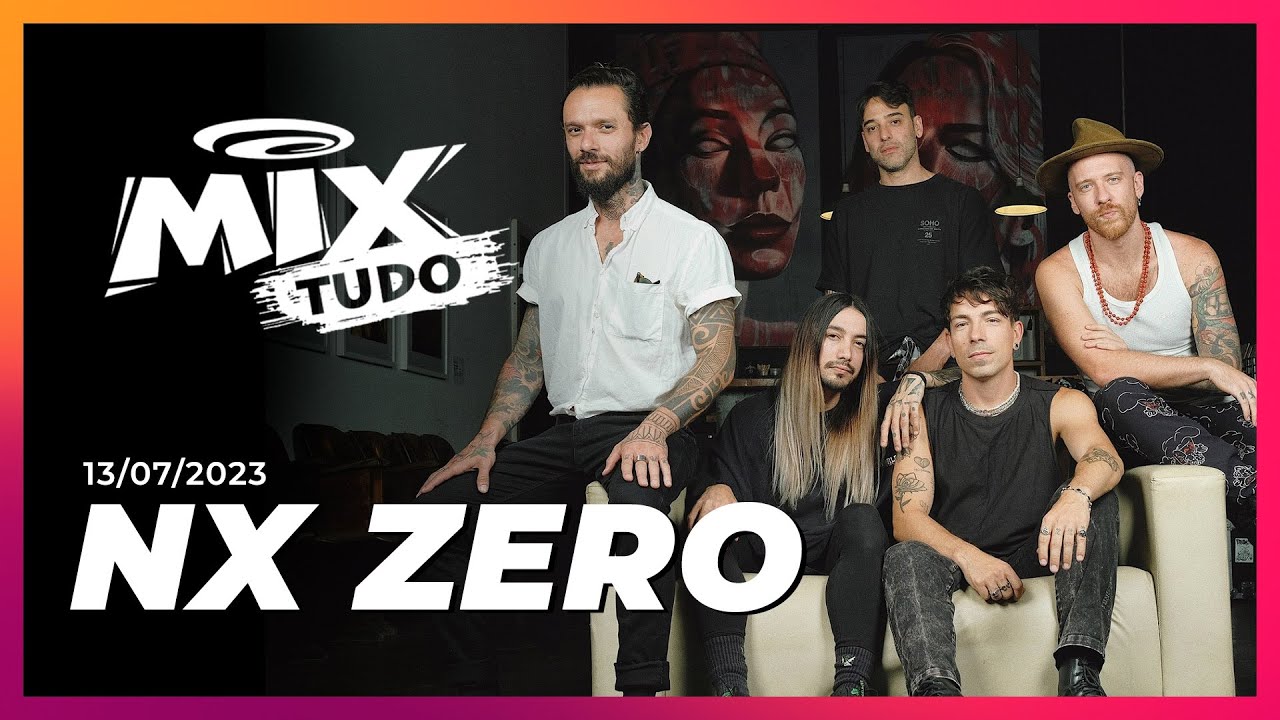 @NXZeroOficial no Mix Tudo - 13/07 - YouTube