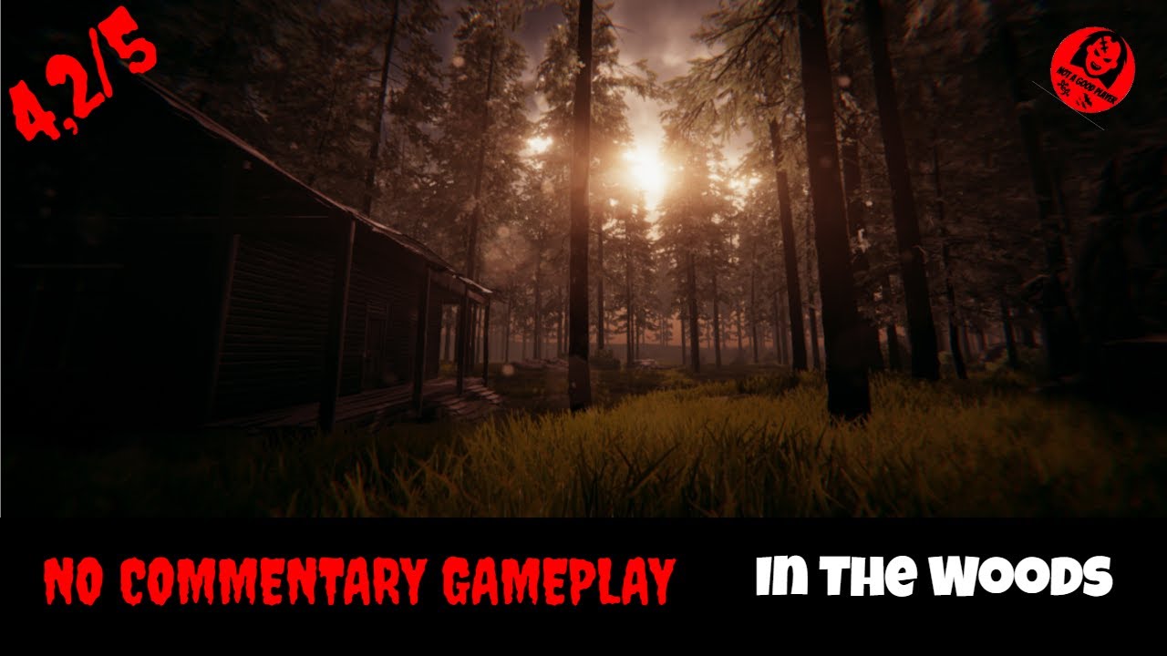In The Woods | Indie Horror Game | No Commentary Gameplay - YouTube