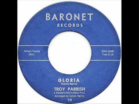 GLORIA - TROY PARRISH - YouTube