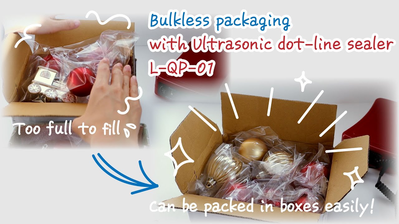 Bulkless packaging with Ultrasonic dot line sealer L-QP-01 - YouTube