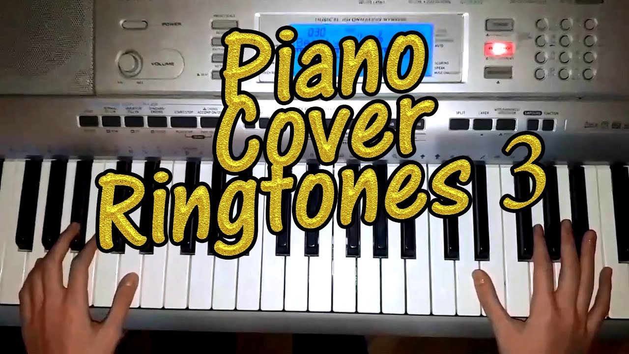 Piano Cover Ringtones #3 Notice - YouTube