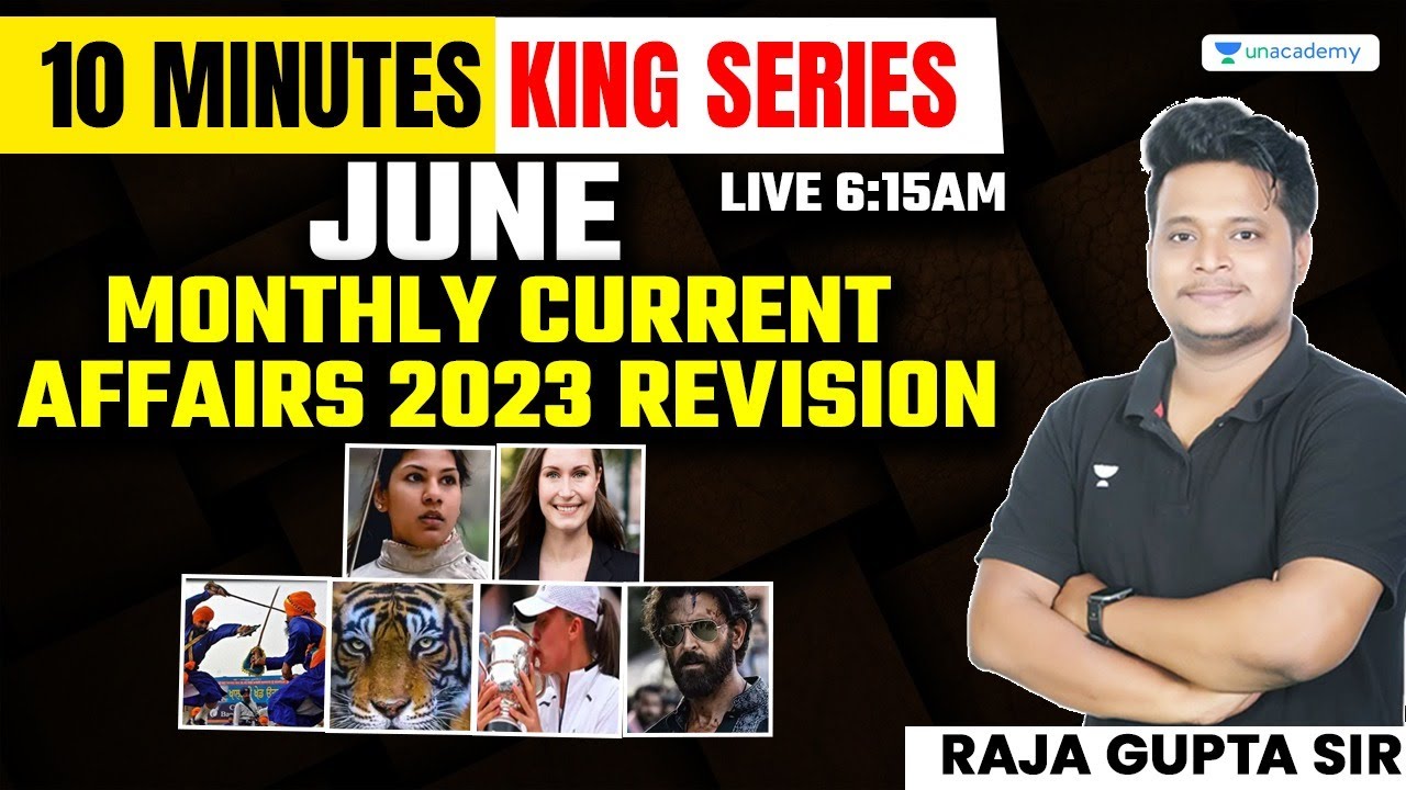 June 2023 Monthly Current Affairs| 10 Minute King Series| Important ...