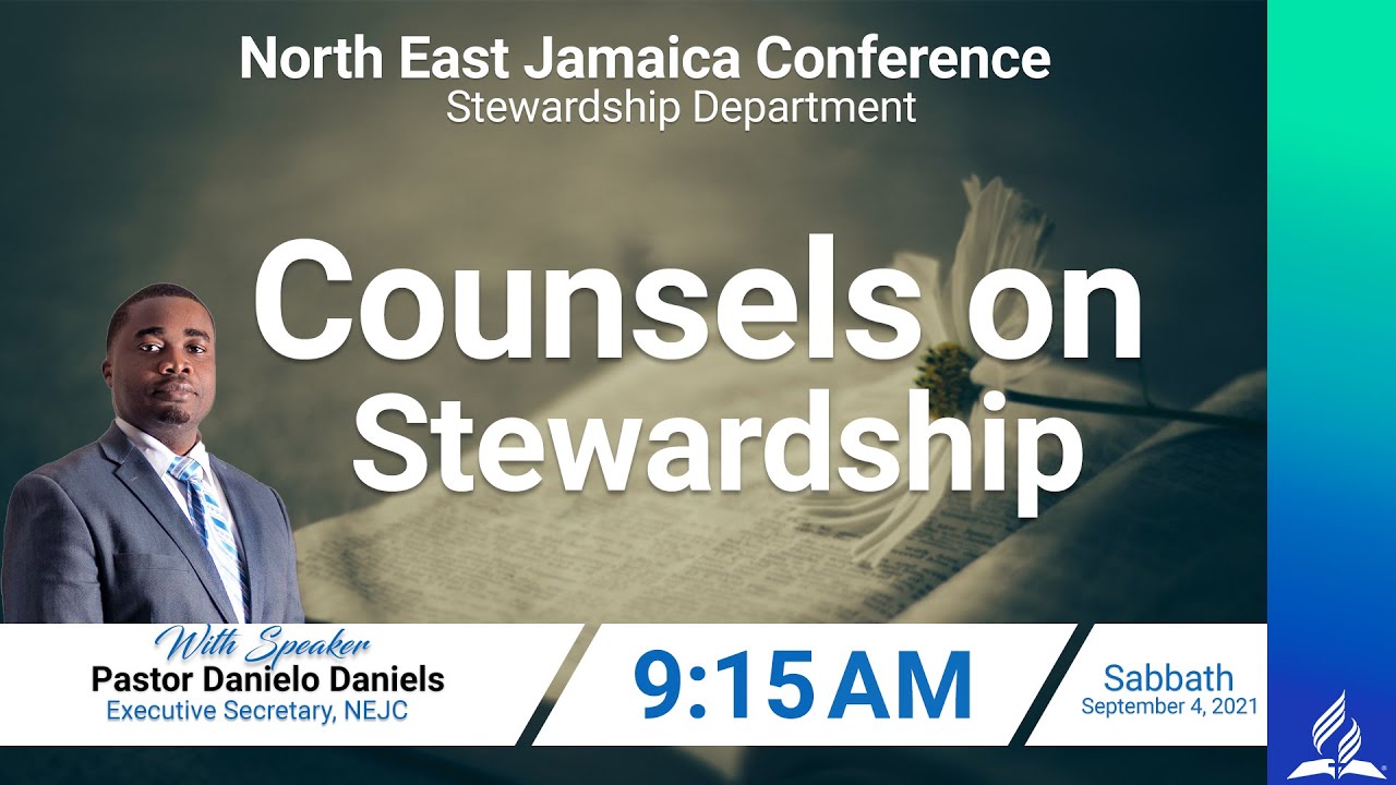 Stewardship Day || Counsels on Stewardship || Pastor Danielo Daniels ...