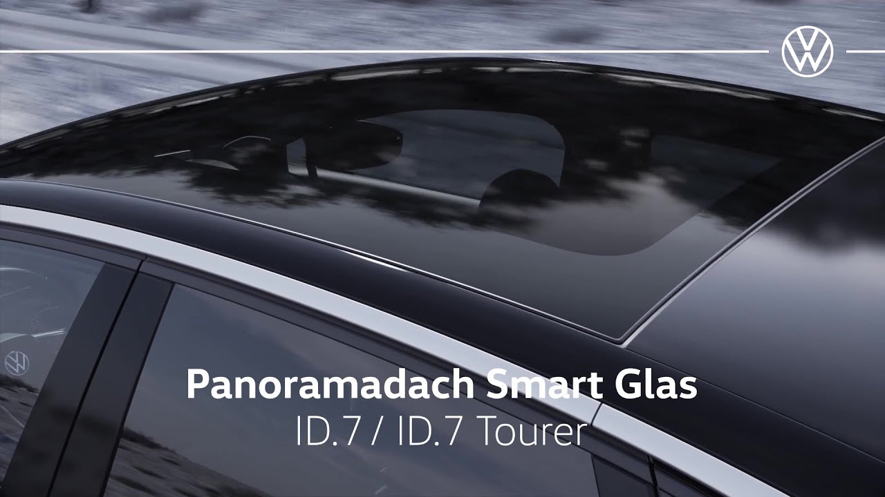 ID.7 & ID.7 Tourer - Panoramadach Smart Glas - YouTube