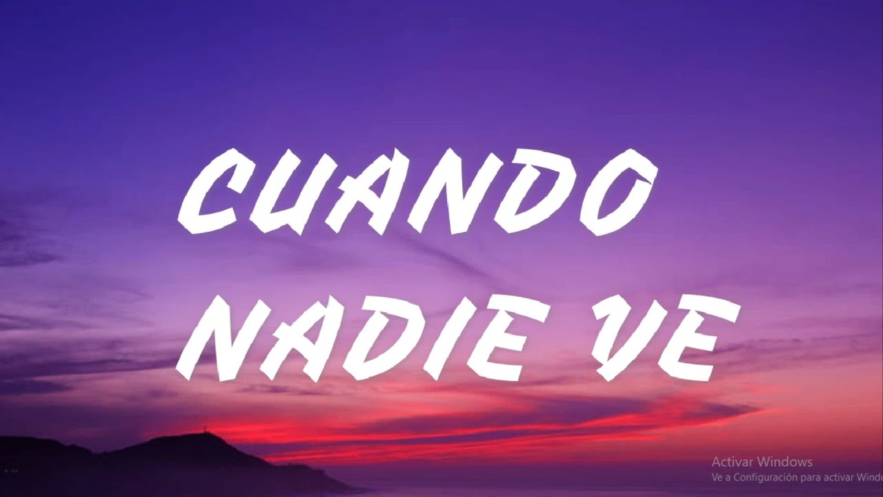 Cuando nadie ve - Morat- letra - YouTube