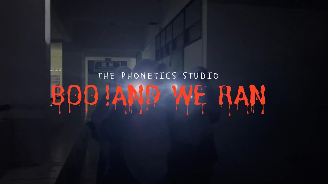 Boo!and we ran👻 |The Phonetic studio - YouTube