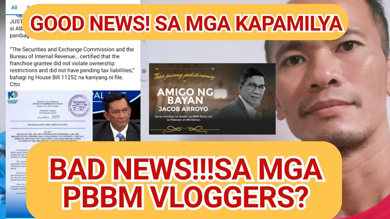 BAD NEWS SA MGA PBBM VLOGGERS AT GOOD NEWS SA MGA KAPAMILYA - YouTube