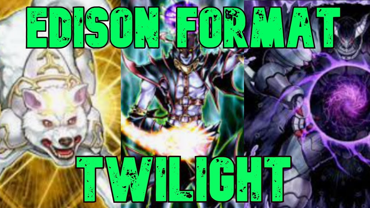 Yugioh Edison Format Deck Profile 2022: Twilight! - YouTube