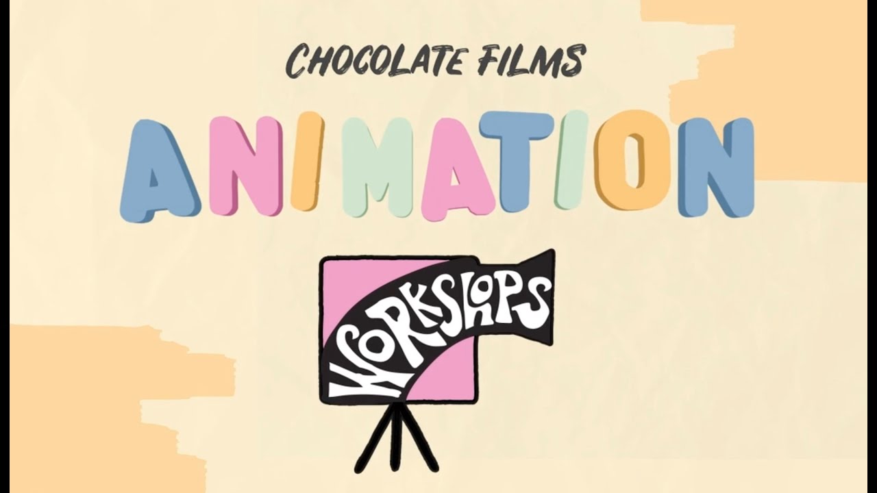 Animation Workshops | Chocolate Films - YouTube