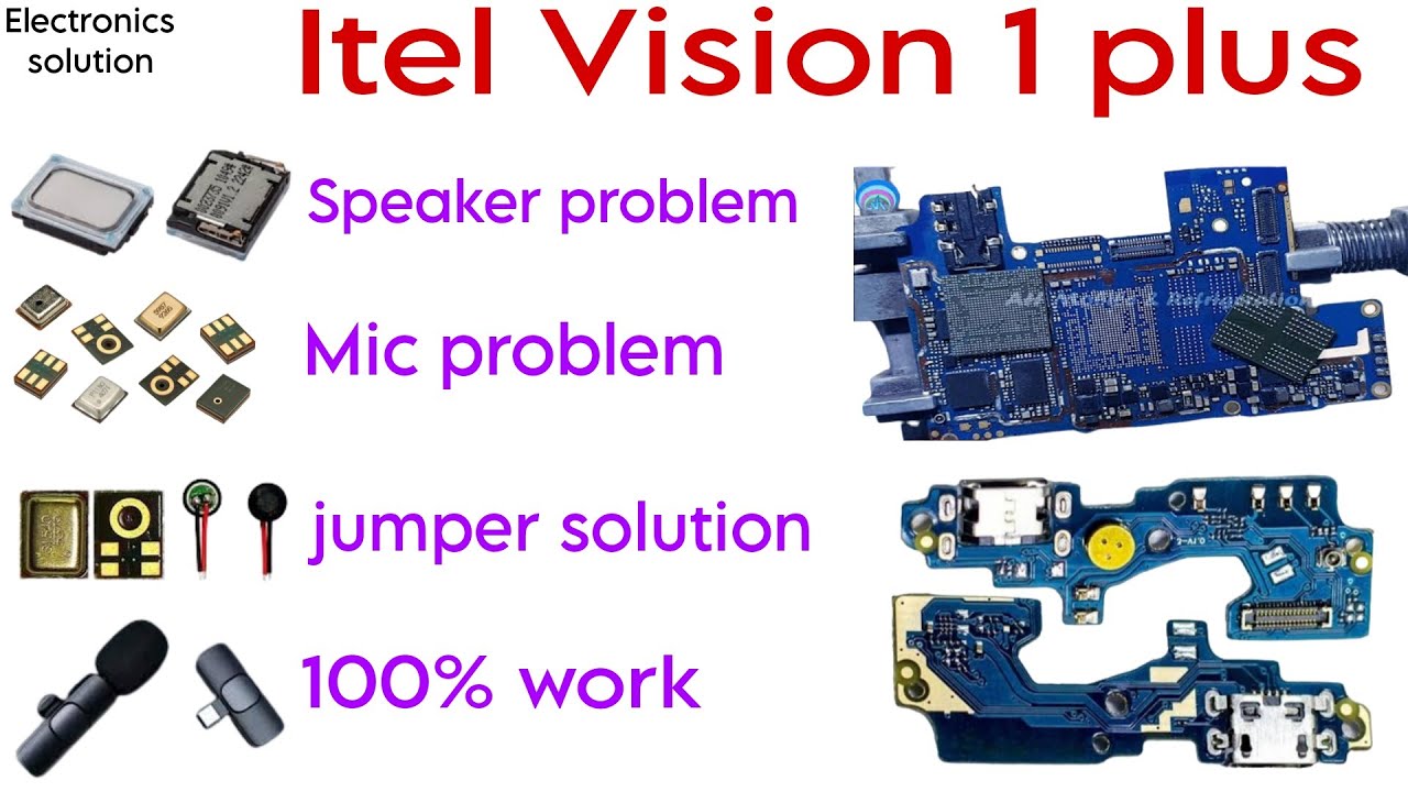 itel vision 1 plus mic not working / speaker not working / jumper 100% ...