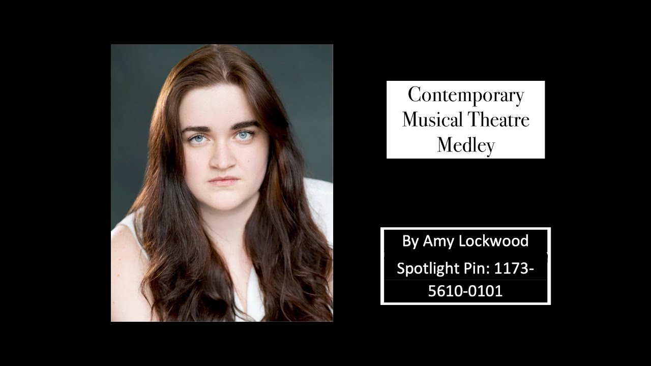Contemporary Musical Theatre Medley by Amy Lockwood - YouTube