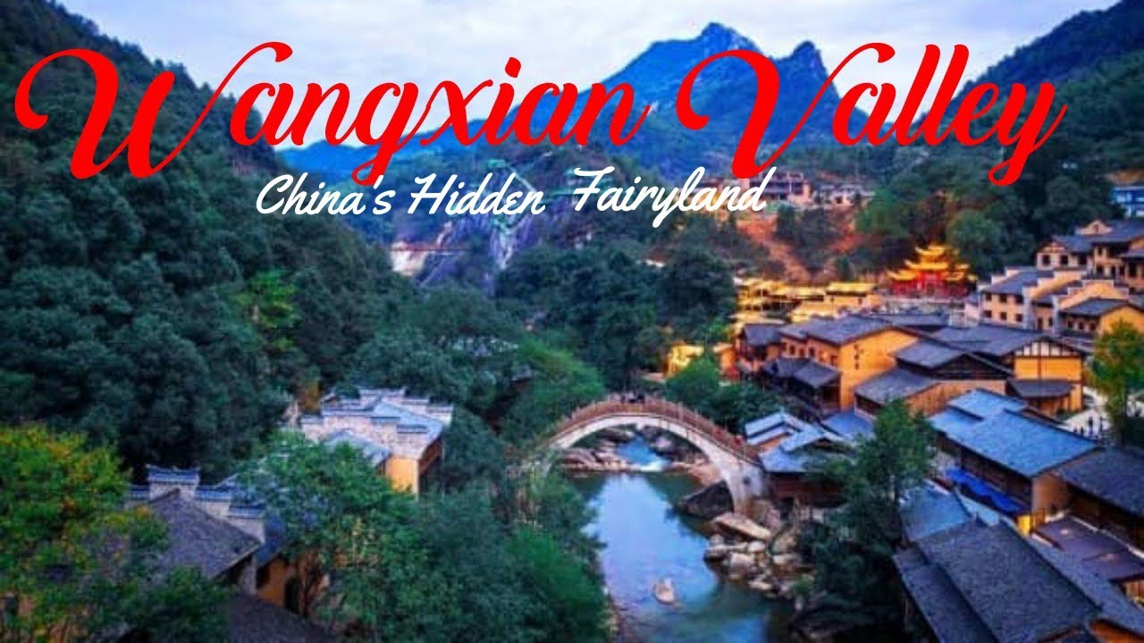 Wangxian Valley: China's Hidden Fairyland - YouTube
