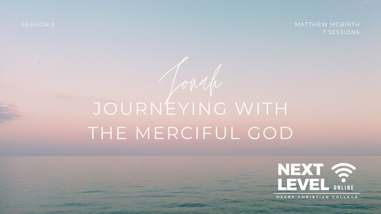 Jonah - Session 6: The Angry Servant (Chapter 4) by Matthew McBirth ...