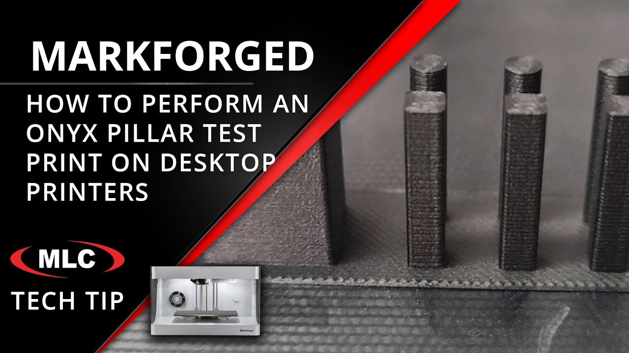 Onyx Pillars Test Print - Markforged Desktop - YouTube