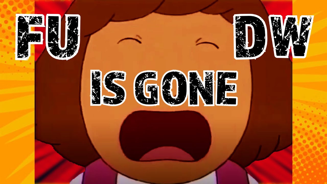 FU DW IS GONE - YouTube