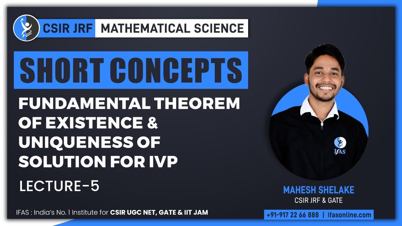FUNDAMENTAL THEOREM OF EXISTENCE & UNIQUENESS OF SOLUTIONS TO THE I.V.P ...