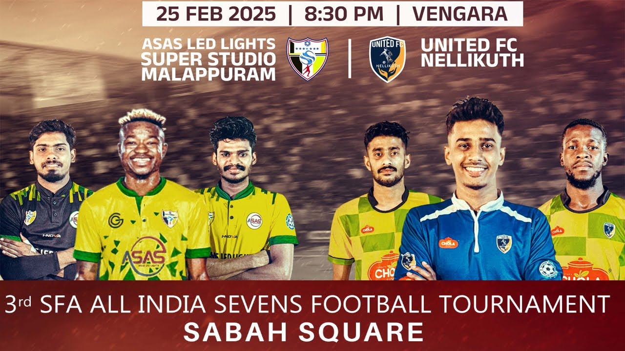 SABAH SQUARE SEVENS FOOTBALL | SUPER STUDIO MALAPPURAM & UNITED FC ...