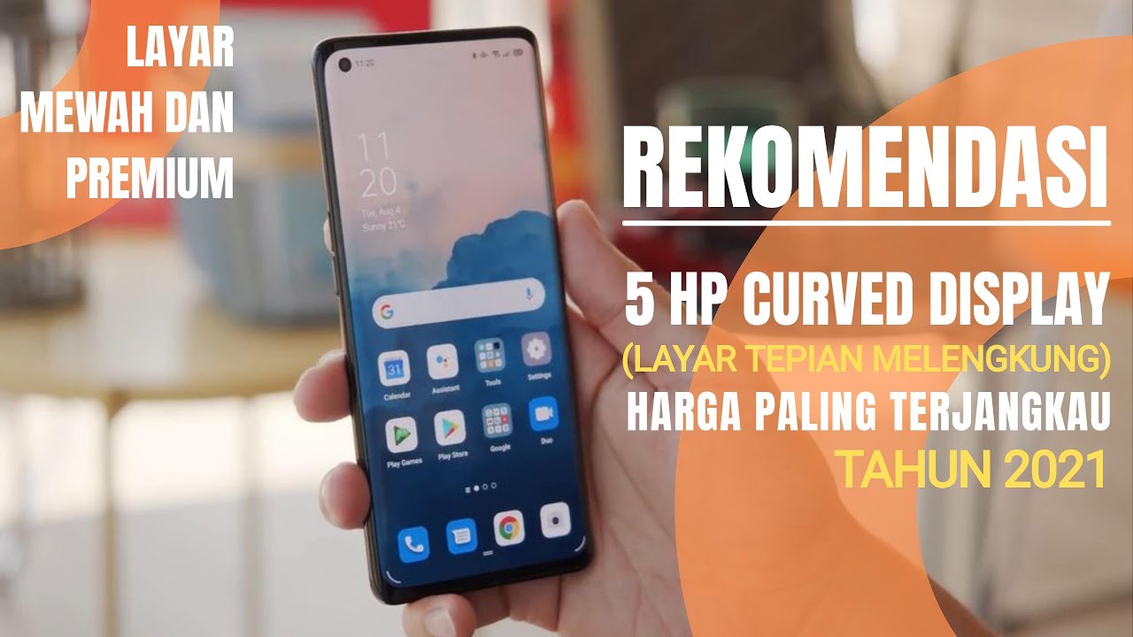 REKOMENDASI 5 HP CURVED DISPLAY (LAYAR LENGKUNG) HARGA PALING ...