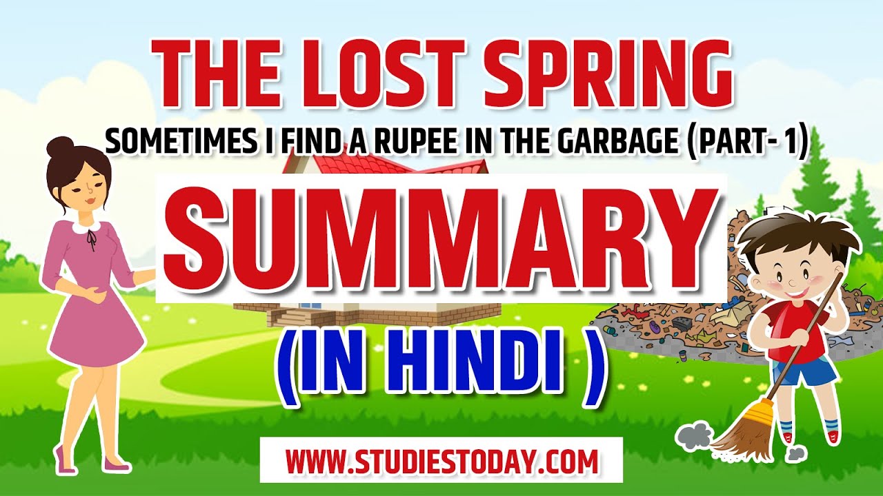 The Lost Spring Summary | Class 12th | In Hindi | studiestoday.com ...