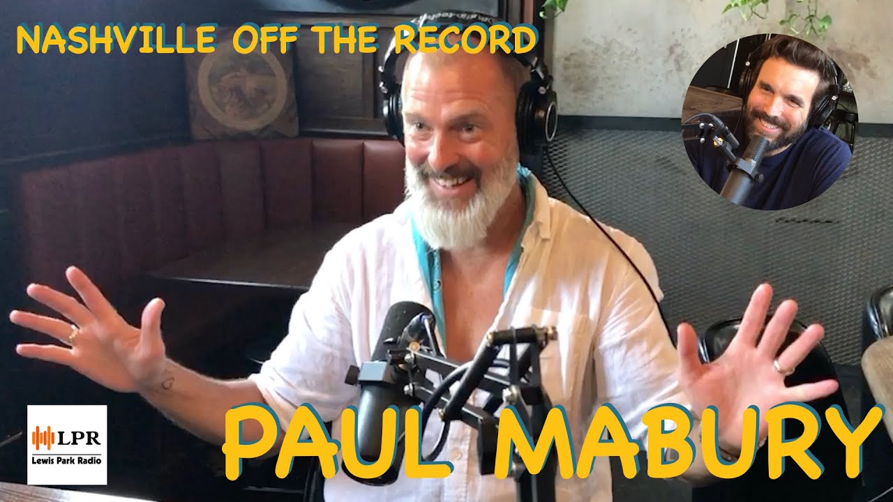 Nashville Off The Record: Paul Mabury - YouTube