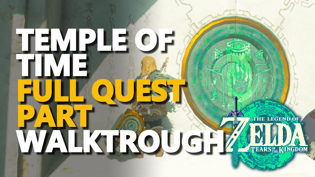 Find Princess Zelda Temple of Time Quest Part Zelda Tears of the ...