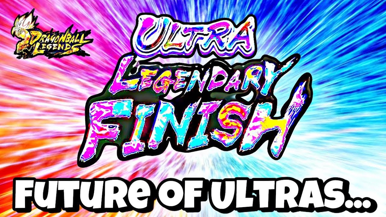MONTHLY ULTRAS… Will We See Ultra Legendary Finish Characters Soon ...