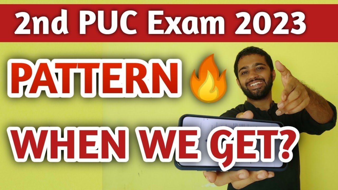 2ND PUC EXAM PATTERN 2023 RELEASE ಆಗತ್ತಾ? - YouTube