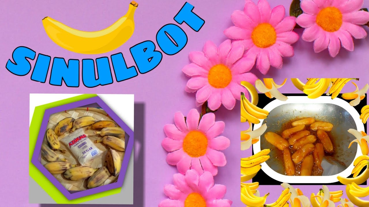 SINULBOT (MINATAMIS NA SAGING NA SABA) - YouTube