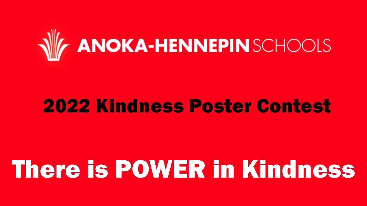 Anoka Hennepin District 11 2022 Kindness Poster Contest - YouTube