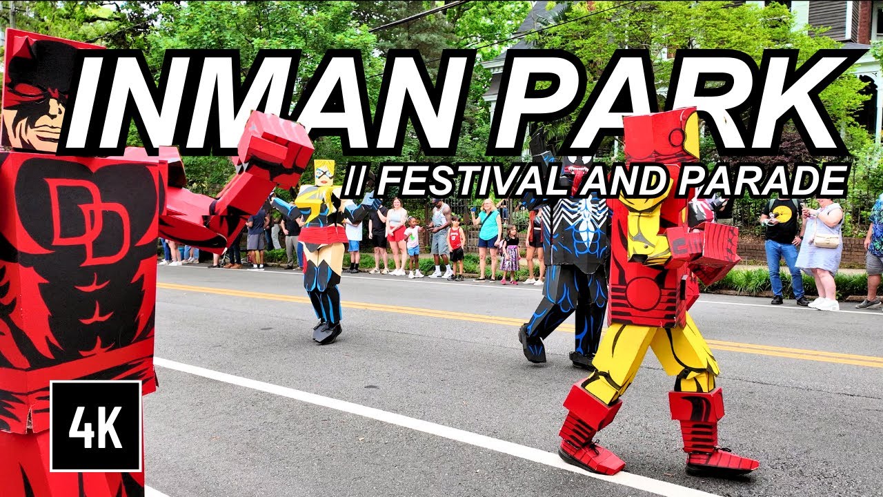 Inman Park Festival 2025 Full Parade | Atlanta 4K Walking Tour - YouTube