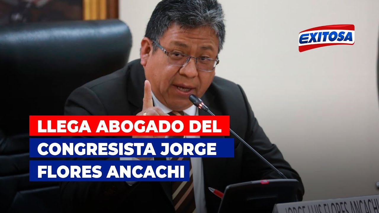 🔴🔵Cercado de Lima: Llega abogado del congresista Jorge Flores Ancachi ...