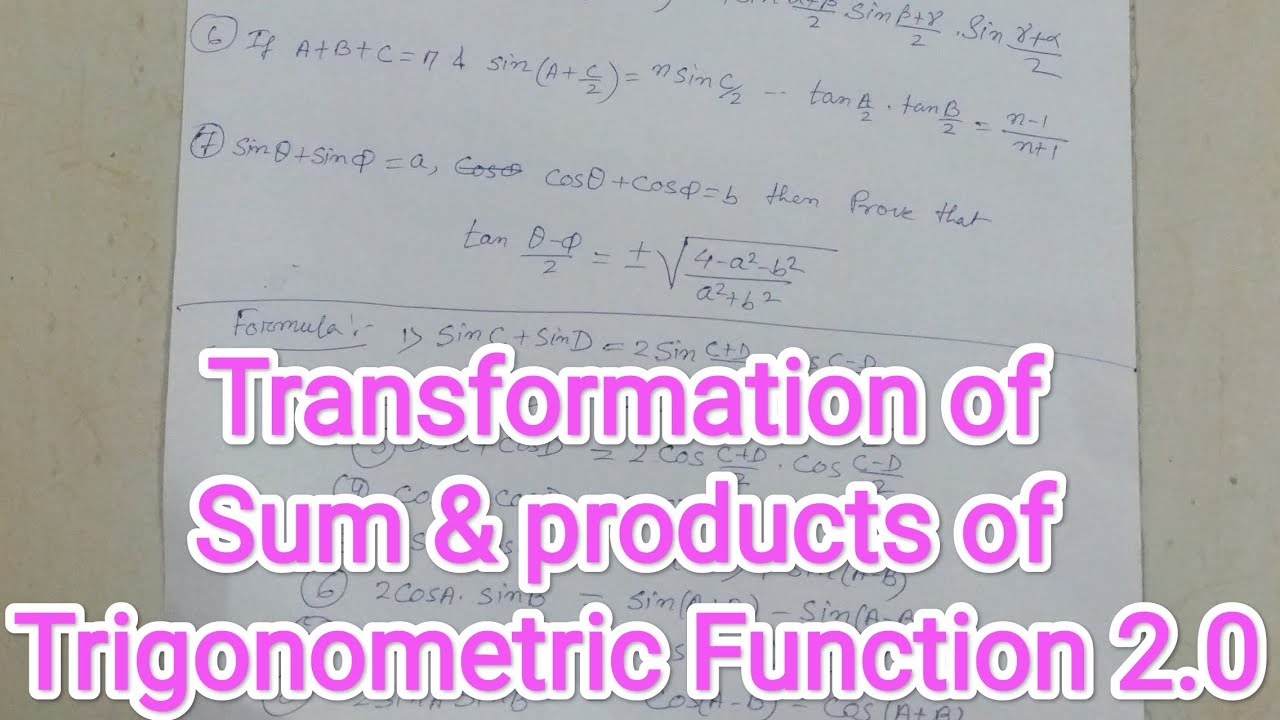 Transformation of Sum & products of Trigonometric Function 2.0 - YouTube