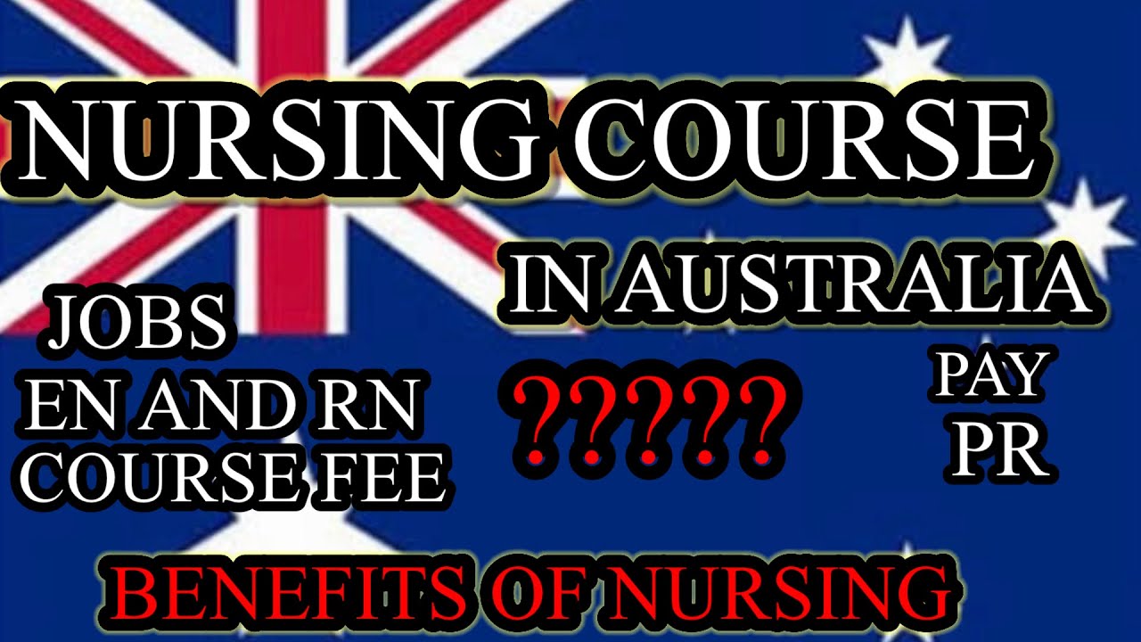 NURSING DEMAND IN AUSTRALIA 2024| PR FOR NURSES | PAY RATE AND COURSE ...