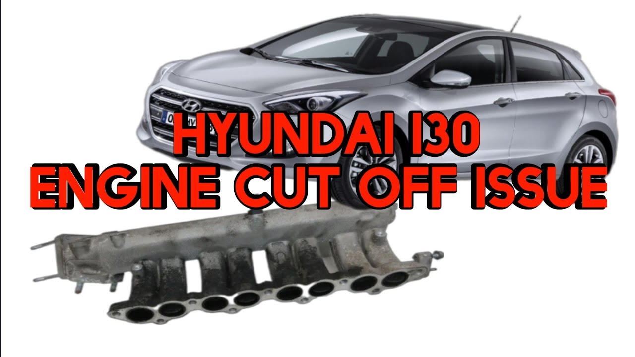 2015 HYUNDAI i30 ENGINE CUTTING OFF PROBLEM - YouTube