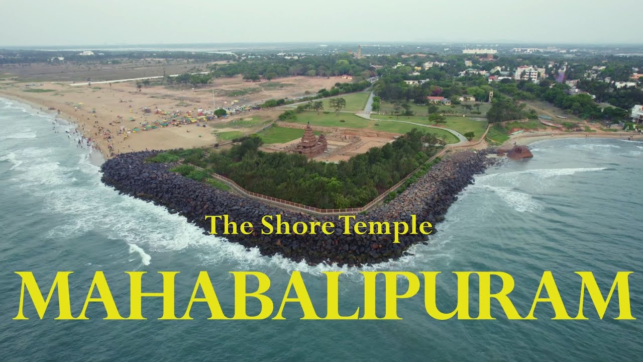 The Shore Temple Mahabalipuram Drone Tour in 4K | DJI AIR 2S | 2-Minute ...