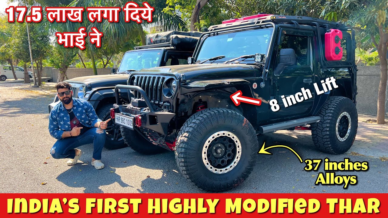 India’s First Highly Modified Mahindra Thar | Detailed Review with ...