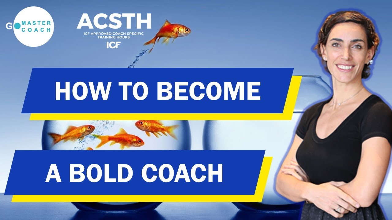 How to Become a Bold Coach - YouTube