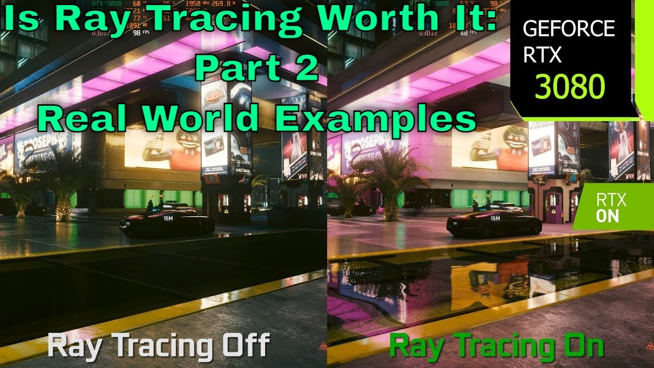State of Ray Tracing (Part 2): Real World Examples...Is it A Game ...