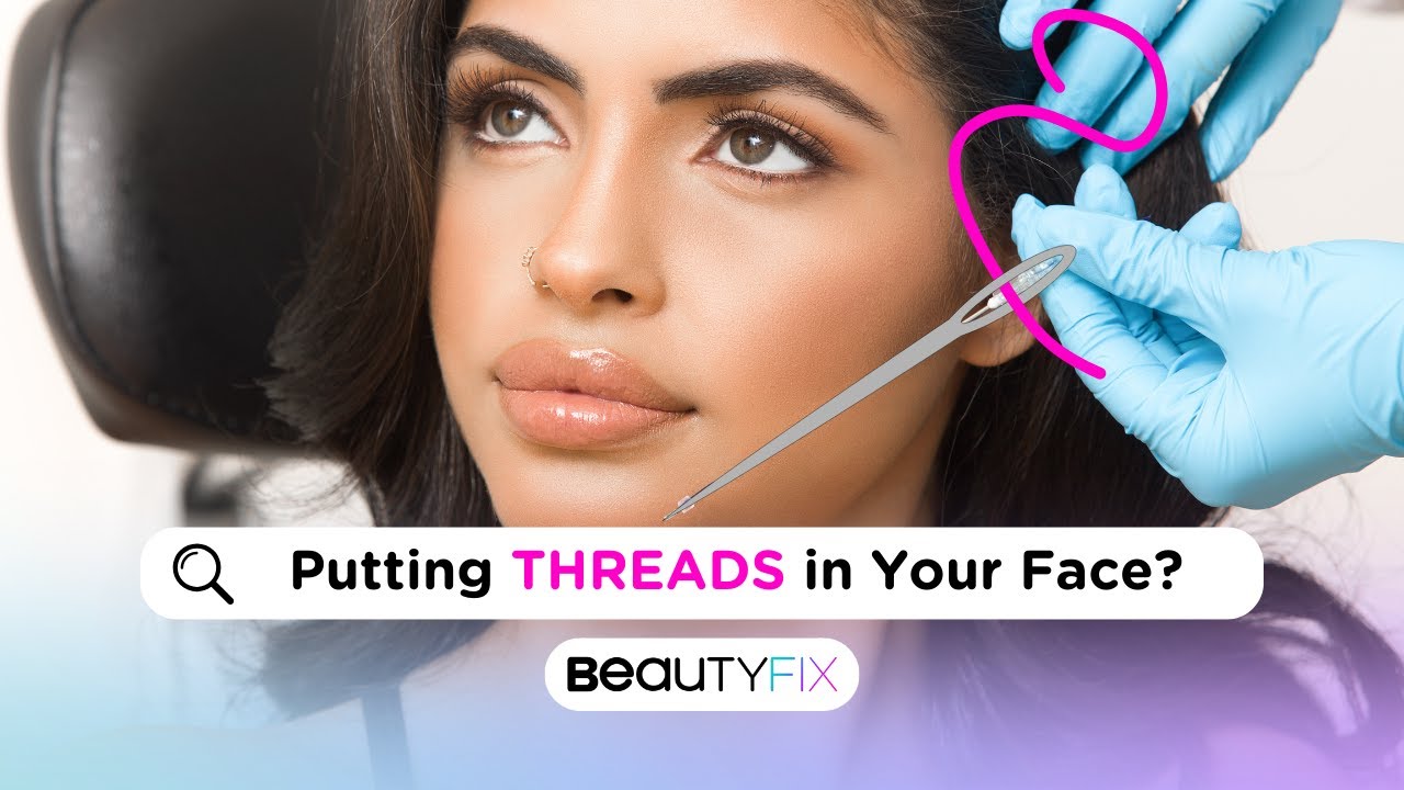 People Are Putting THREADS in Their Face? | BeautyFix - YouTube