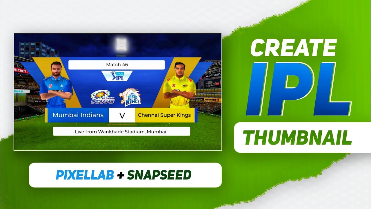 How to Make IPL Thumbnail in PixelLab | Cricket Thumbnail for Cricket ...