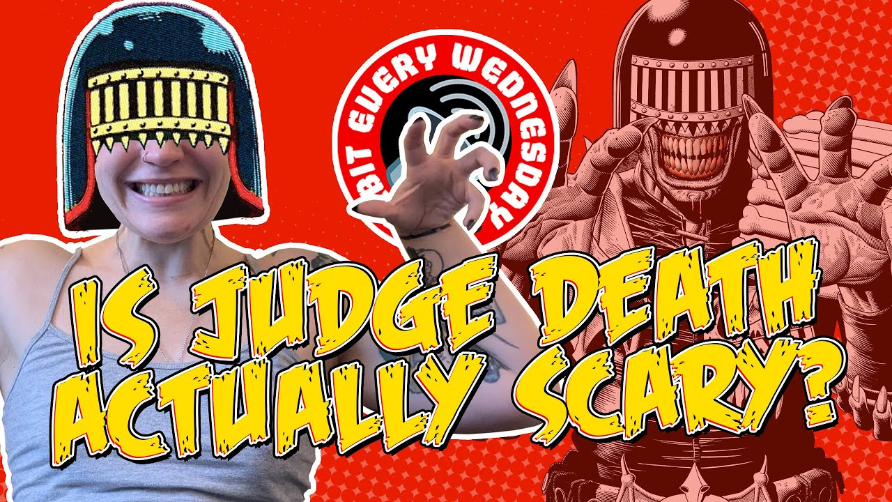 Is Judge Death actually scary? – In Orbit Every Wednesday