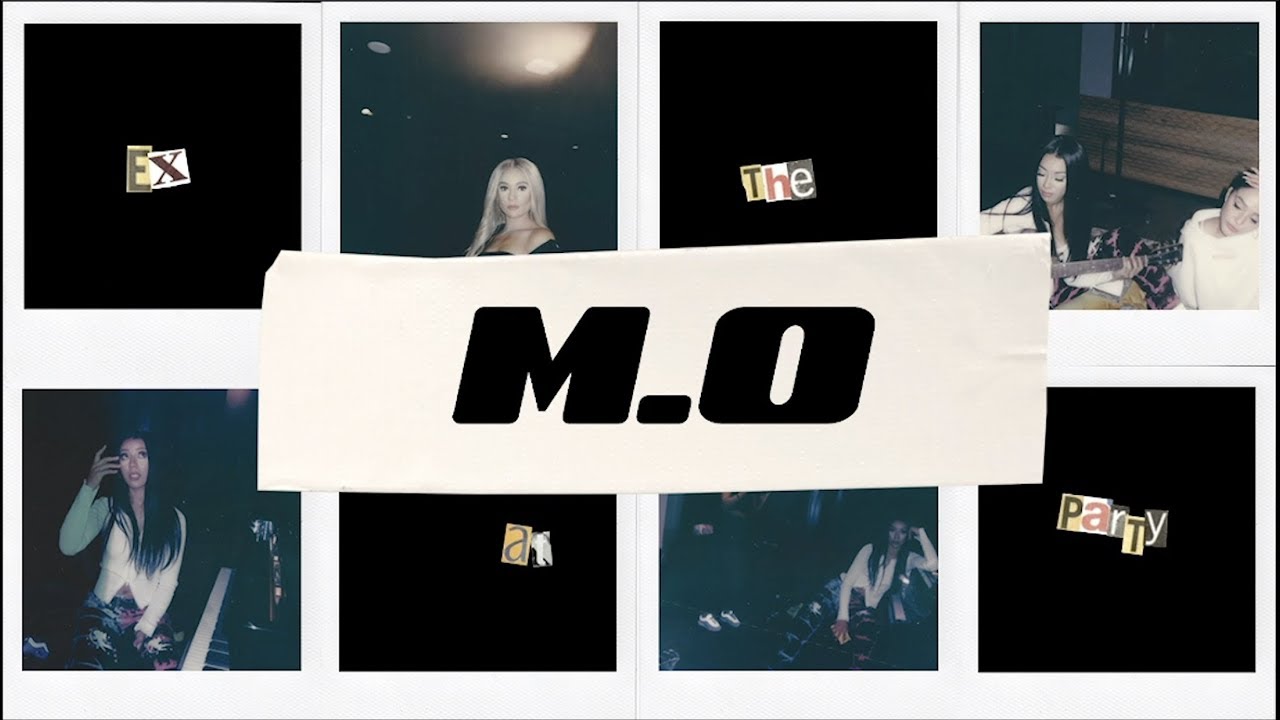 M.O - Ex At The Party (Lyric Video) - YouTube