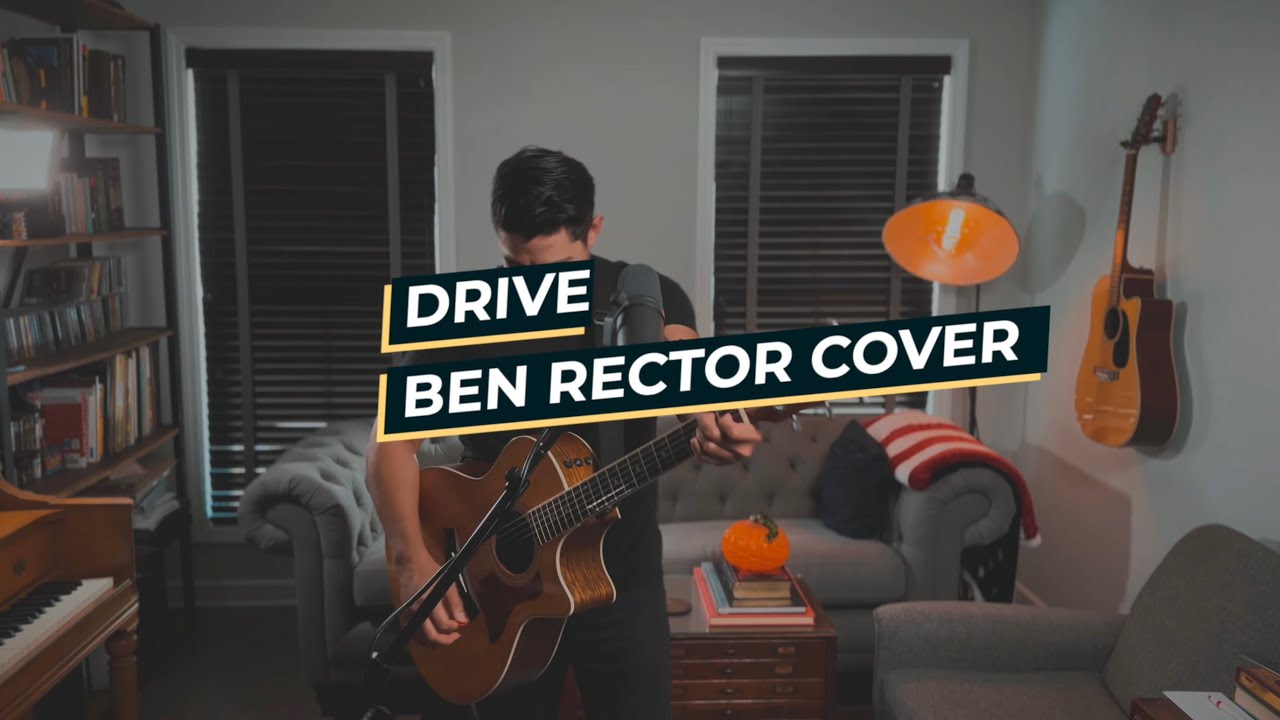 Ben Rector - Drive | COVER #benrector #cover #singingcover - YouTube