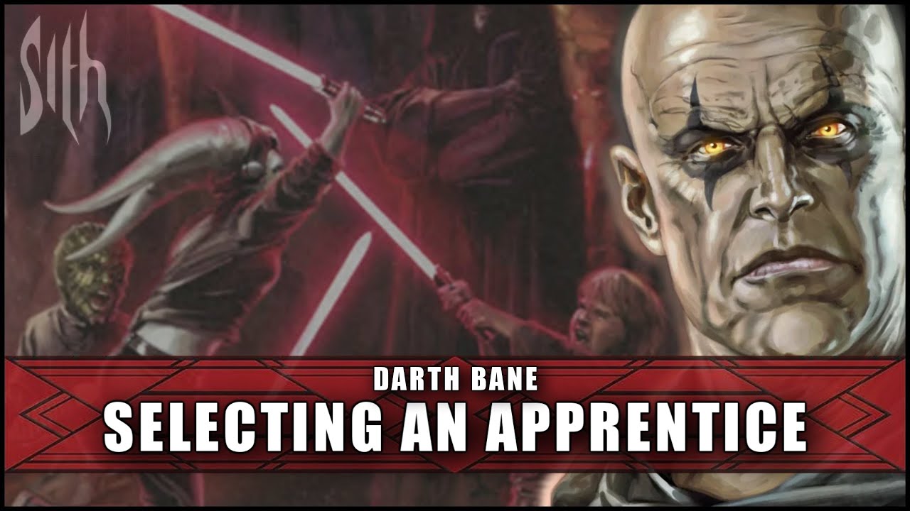 Selecting An Apprentice | Book of Sith By DARTH BANE - YouTube