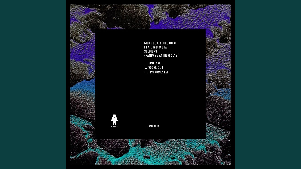 Soldiers (Rampage Anthem 2019) - YouTube